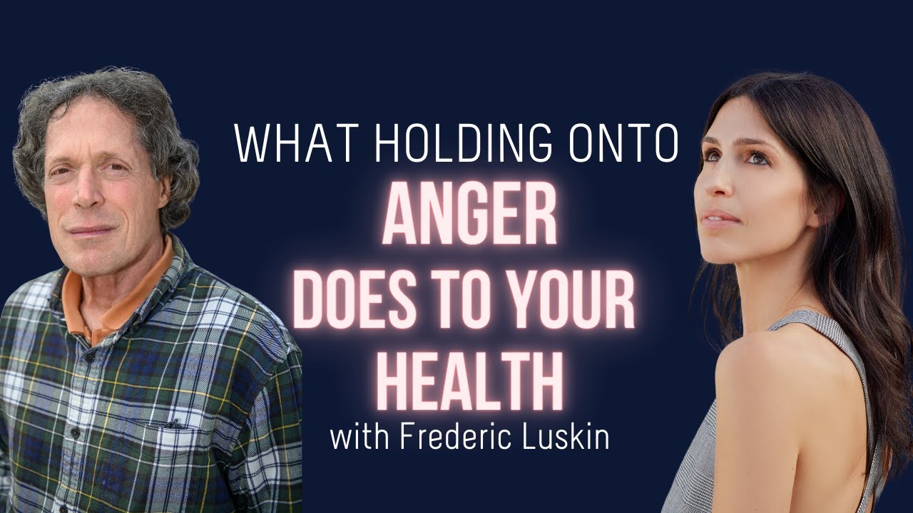 Frederic Luskin: What HAPPENS when you DO NOT FORGIVE| A Life Of ...