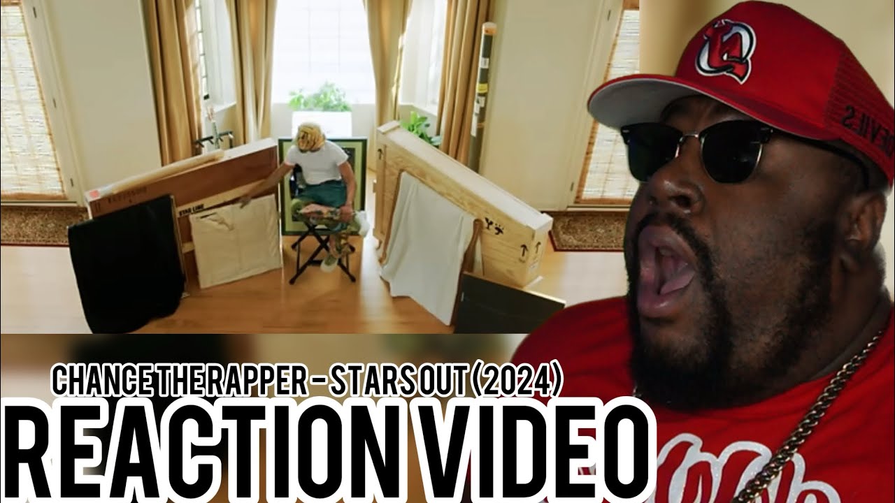 Chance the Rapper - Stars Out (2024) | [Official Music Video] REACTION ...