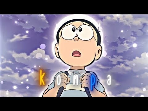 Kompa - Nobita x Riruru [AMV/EDIT] an1mx - YouTube