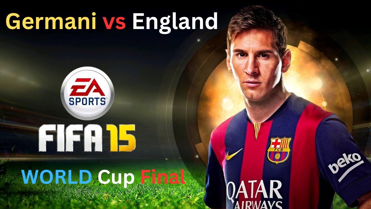 Germani vs England | FIFA World Cup | Final | FIFA 15 - YouTube