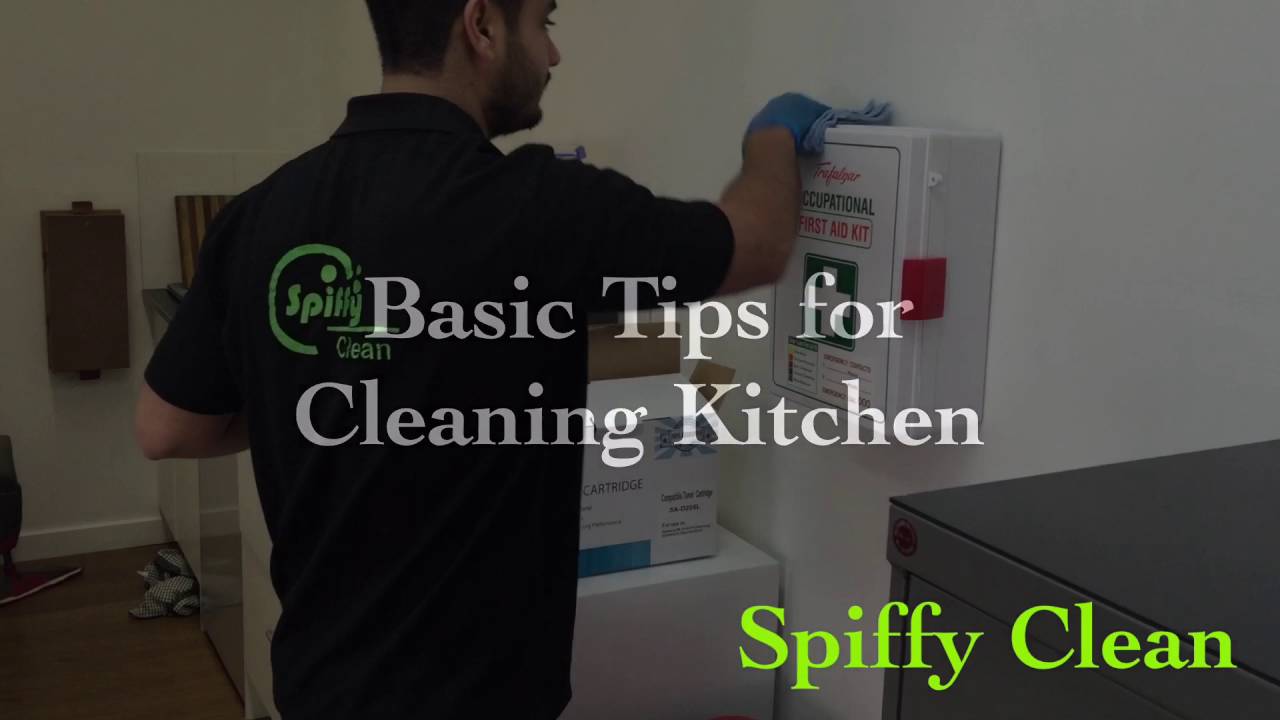 Spiffy Clean. Basic Tips for Kitchen Cleaning - YouTube