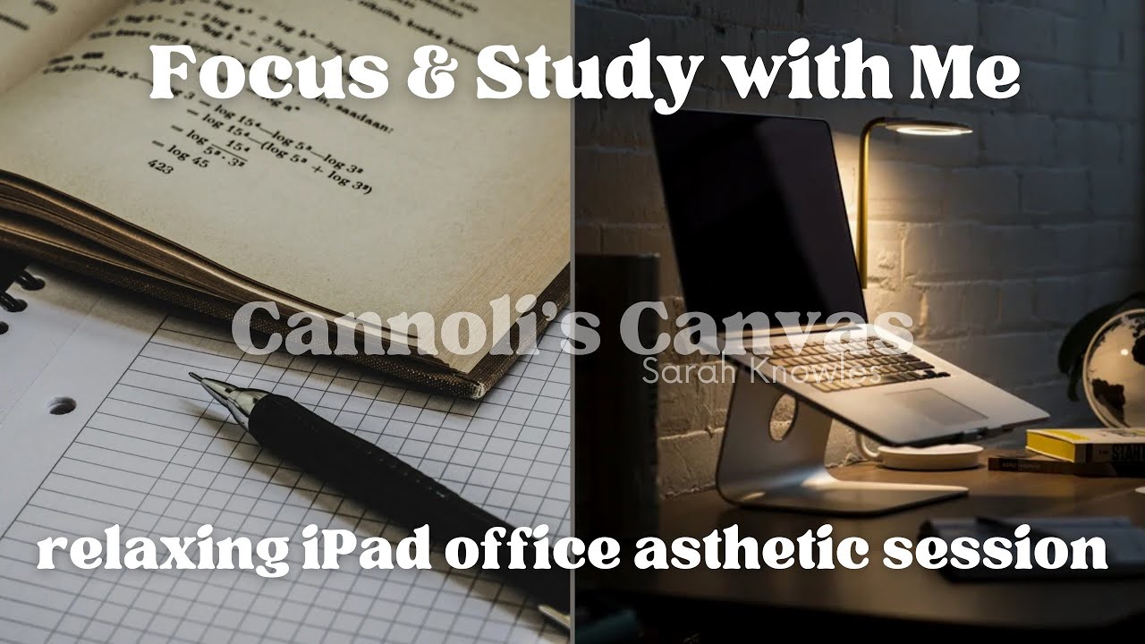 Focus & Study with Me: relaxing iPad office aesthetic session - YouTube