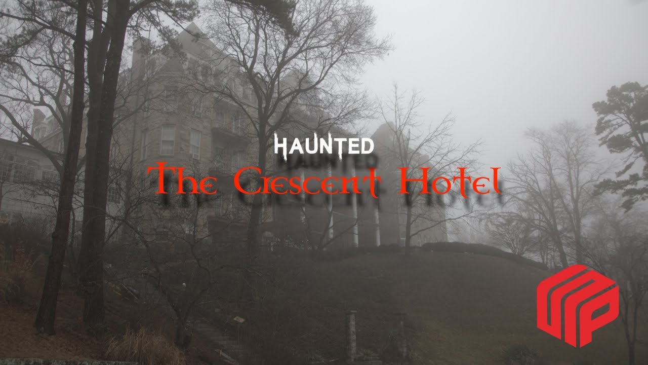 haunted The Crescent Hotel - YouTube