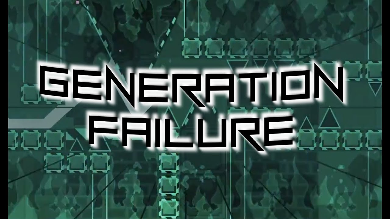 Generation Failure by BluqtSquared - Geometry Dash - YouTube