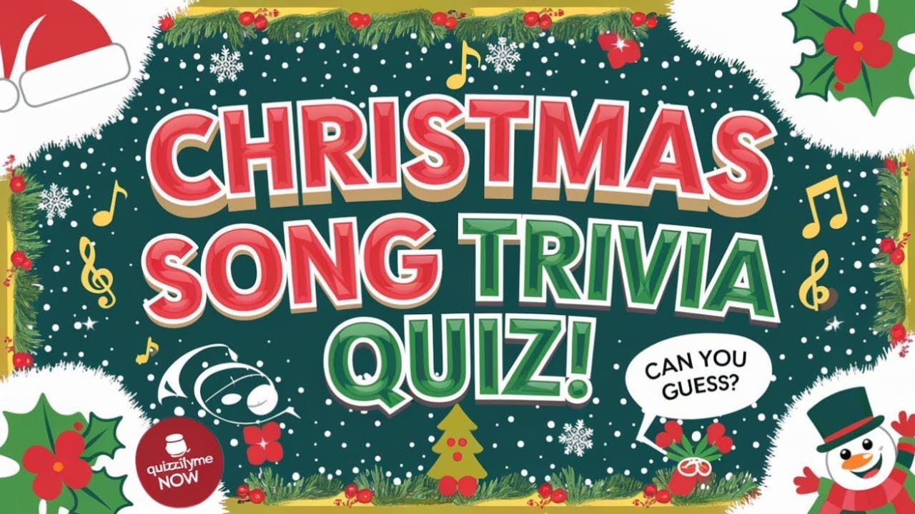 Christmas Song Trivia: Ultimate Christmas Carol Song Quiz & Christmas ...