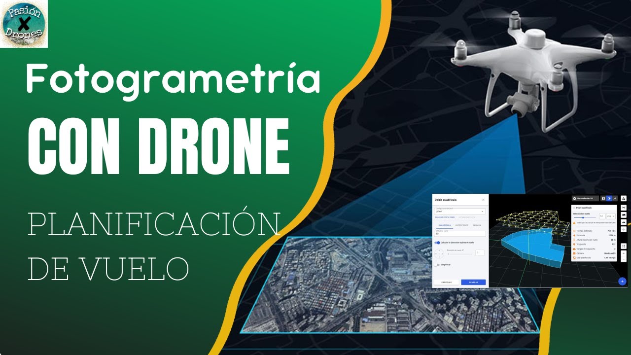 Fotogrametría Con Drones - Como hacer un Plan de Vuelo! Levantamiento ...