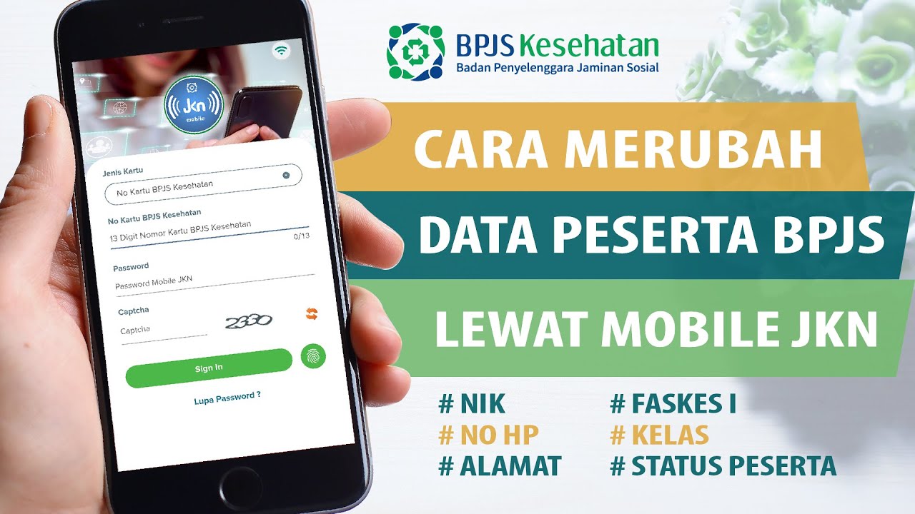 Cara Merubah Data Peserta BPJS Kesehatan Lewat Aplikasi Mobile JKN ...