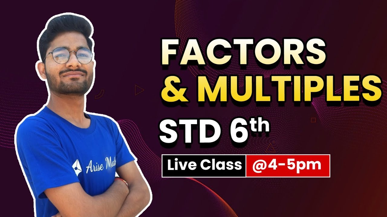 Factors and Multiples Part - 1 | Grade 6 - YouTube