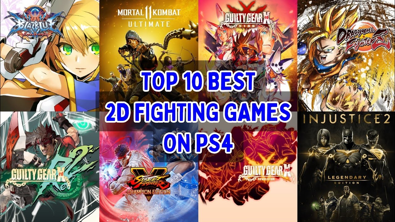 Top 10 Best 2D Fighting Games On PS4 | 2024 - YouTube