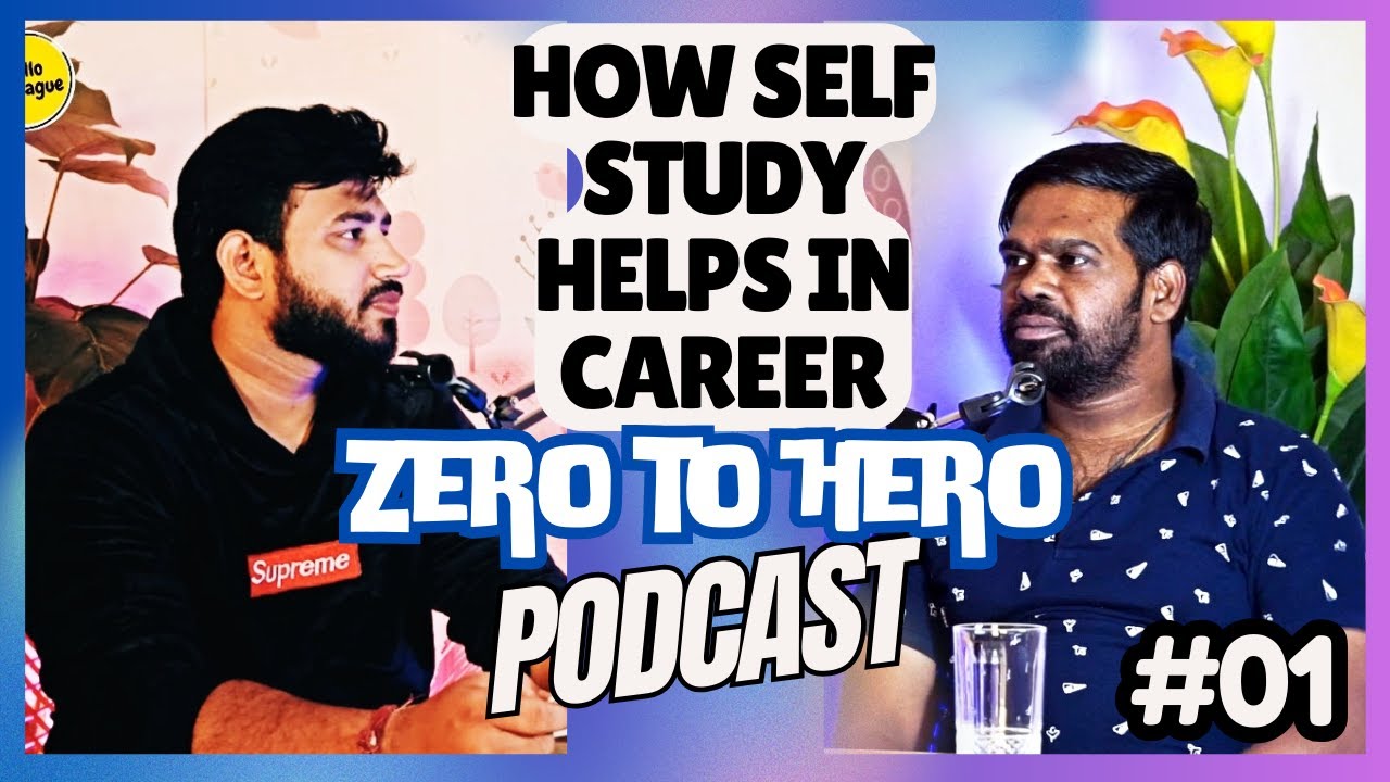 EP-01 - How SELF STUDY help in your career | Become ZERO to HERO | Hello Colleague - YouTube