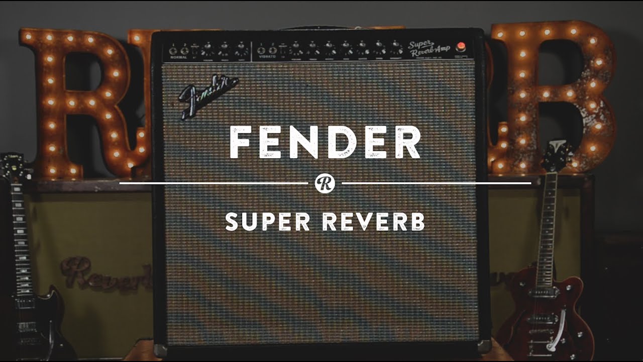 Fender Super Reverb | Reverb Demo Video - YouTube