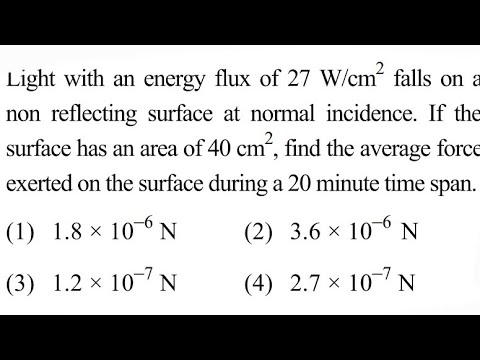 Light of energy flux 27W/cm² falls at non reflecting surface.If the ...