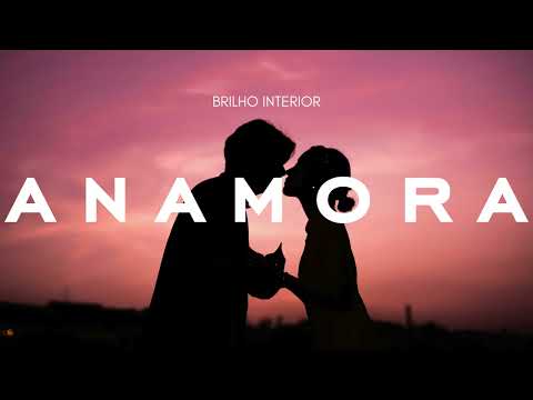 BRILHO INTERIOR - ANAMORA CLIP