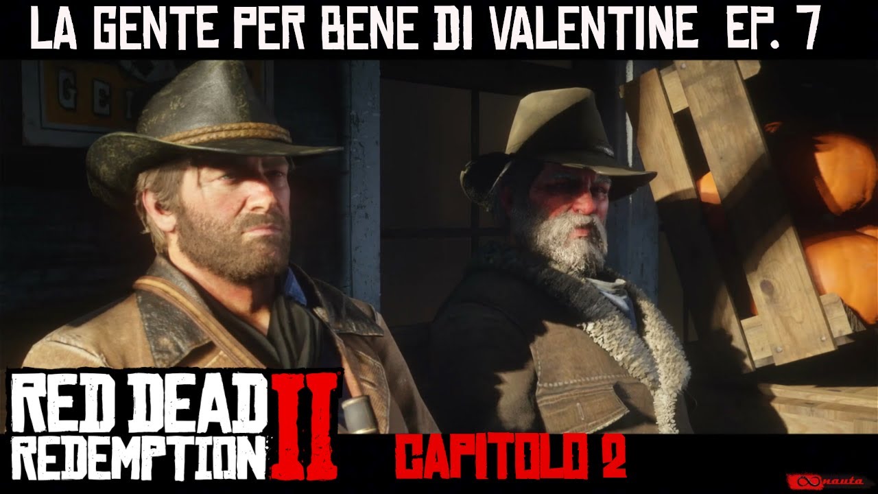 Red Dead Redemption 2: La gente per bene di Valentine. ep07 # ...
