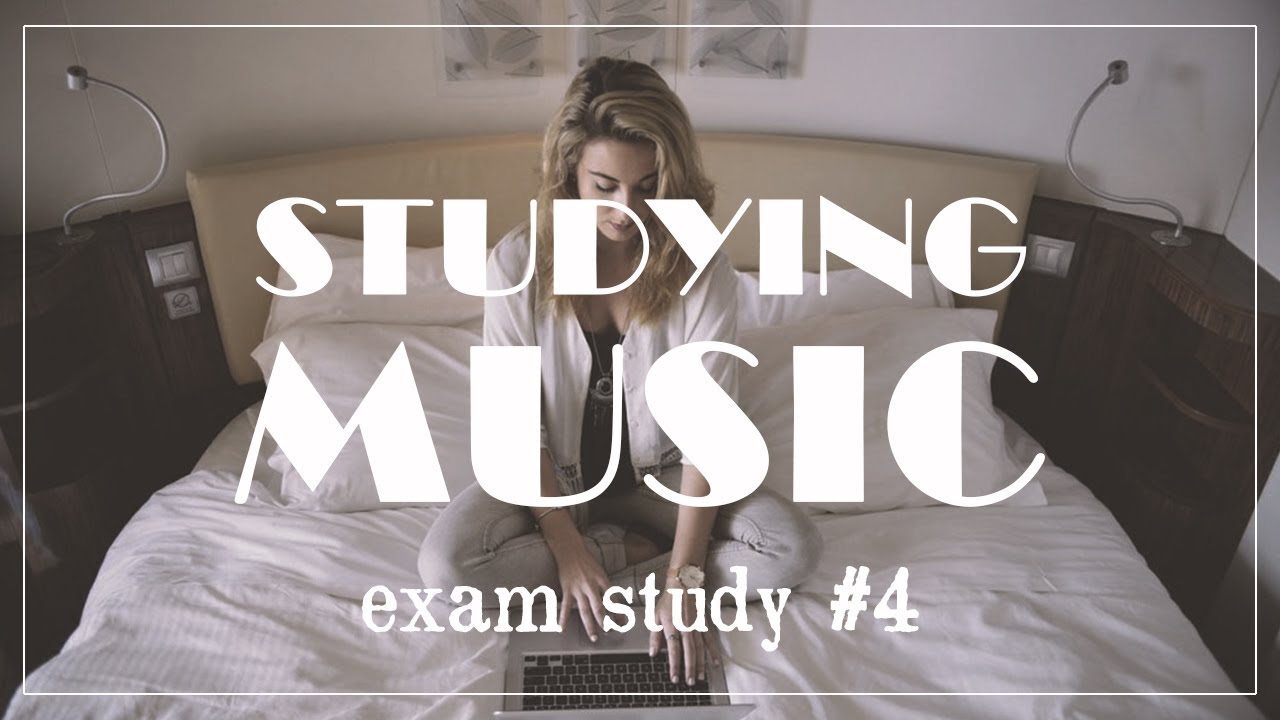 STUDYING MUSIC | Easy Listening, Study Music for Exams 🔸 EXAM STUDY #4 - YouTube Music