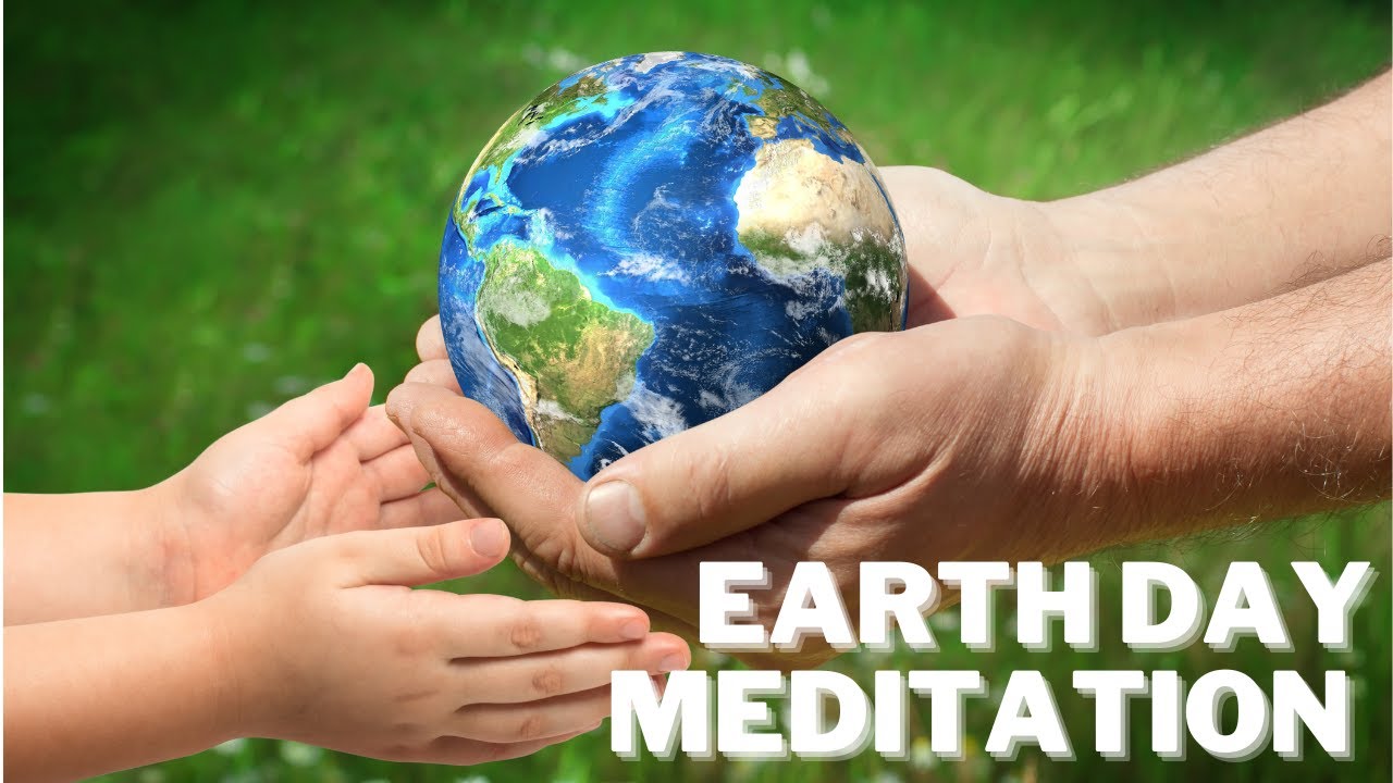 10 minute Earth Day Meditation | Guided Meditation - YouTube