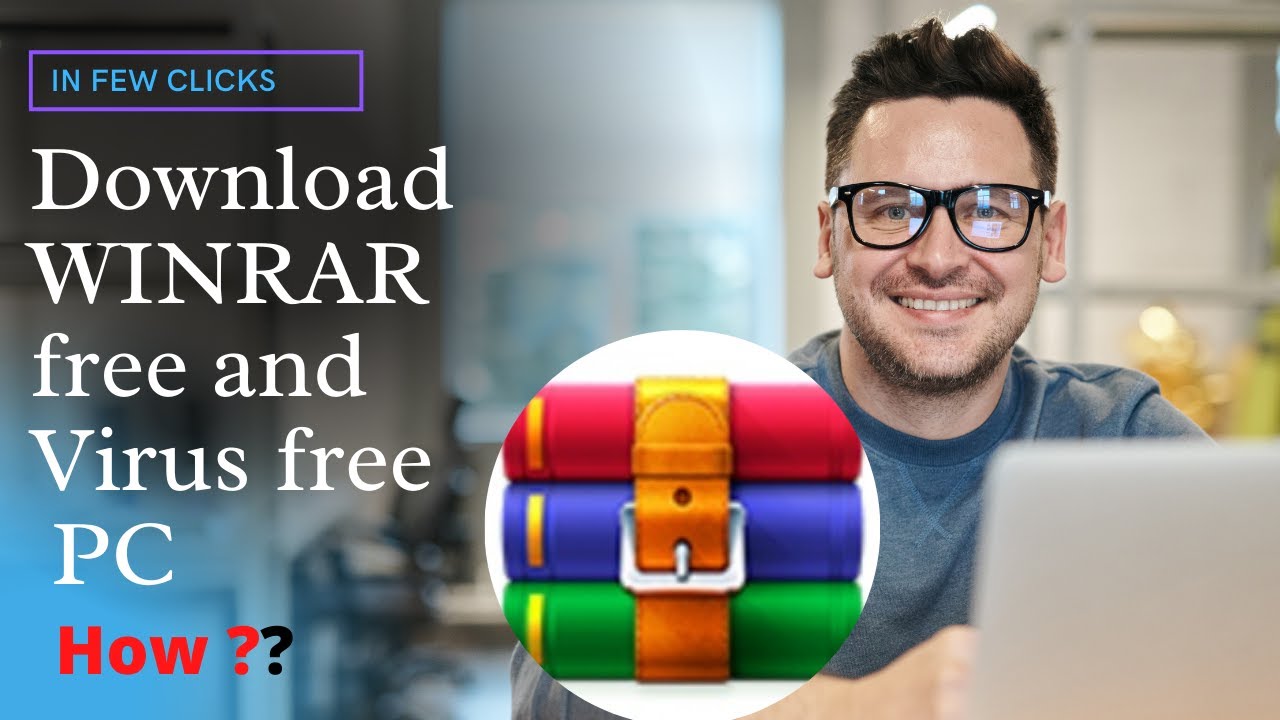 DOWNLOAD WINRAR free and virus free to unzip - YouTube