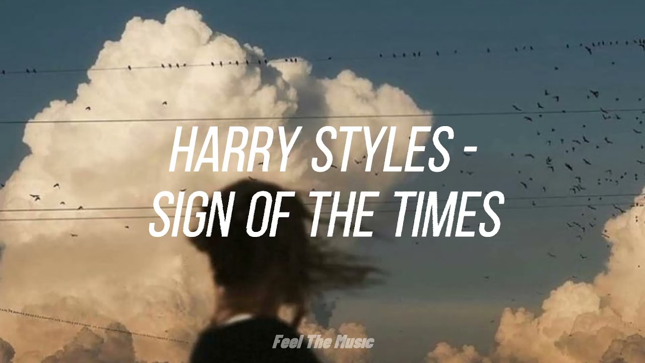 Harry Styles - Sign of the Times (Lyrics) - YouTube