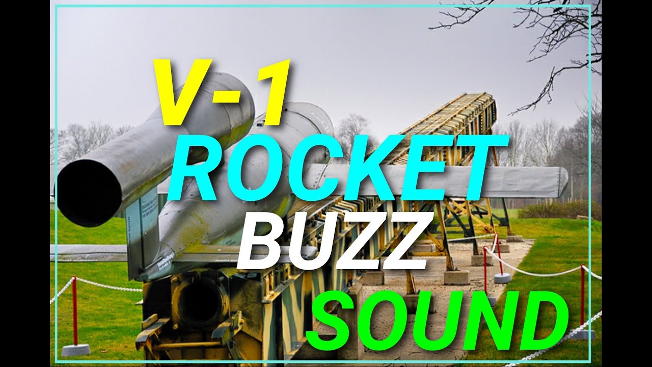 V-1 rocket Sound Effect | Buzz bombs | Terrifying German WW2 | Military ...