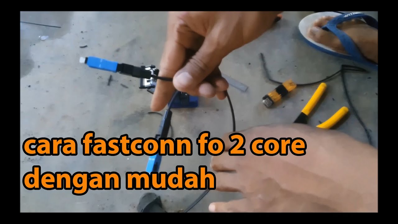 cara fast connector fiber optic 2 core | fascon 2 core fo dengan mudah ...