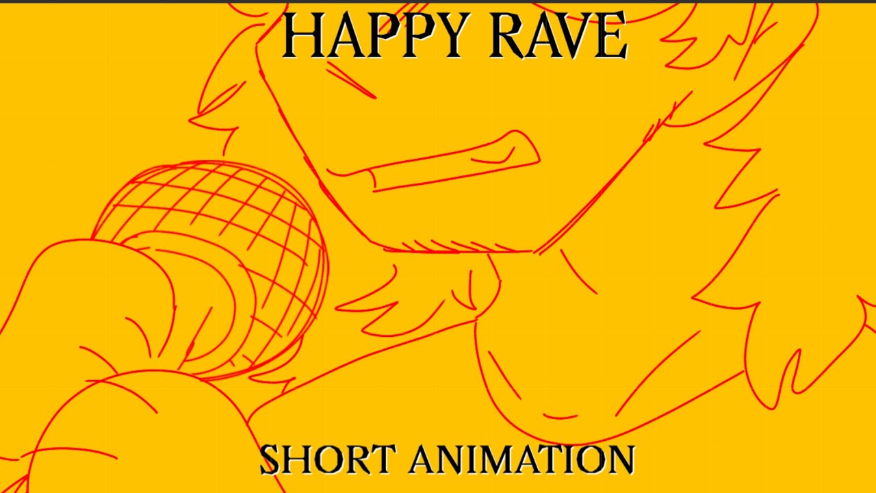HAPPY RAVE/IN BLOOM || (tw in desc) short animation - YouTube