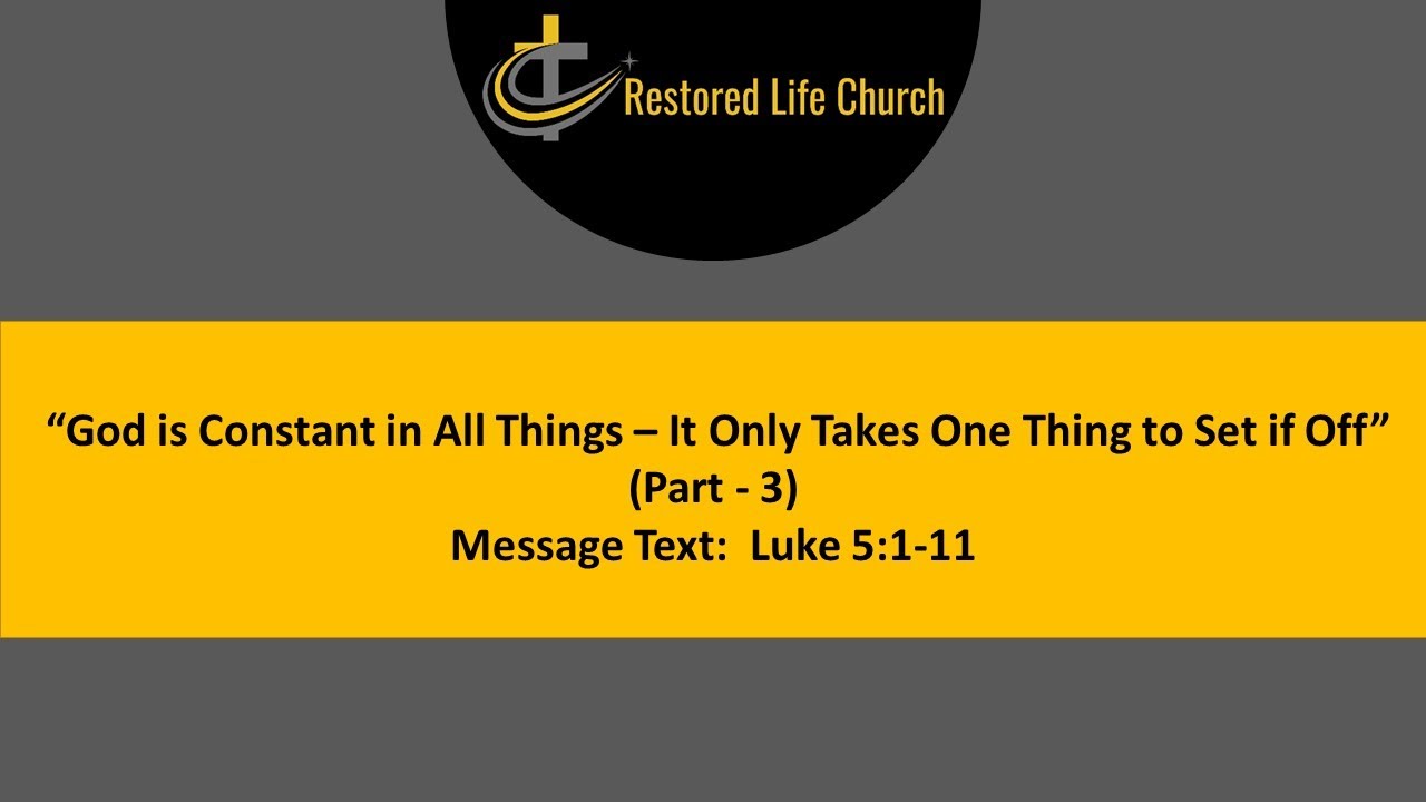 God is Constant in All Things It Only Takes One Thing to Set it Off ...
