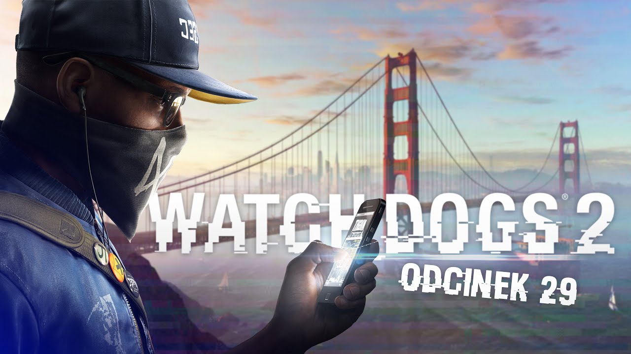 Watch Dogs 2 #29 Ach te gagadki od Prime_Eight🥲🙃 - YouTube