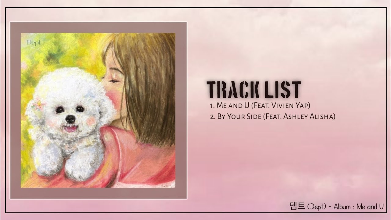뎁트 (DEPT) ALBUM ME AND U - YouTube