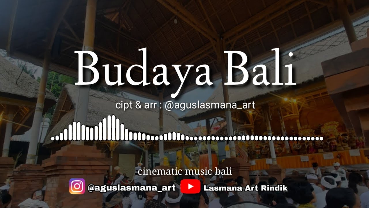 Budaya Bali - Music Balinese - YouTube