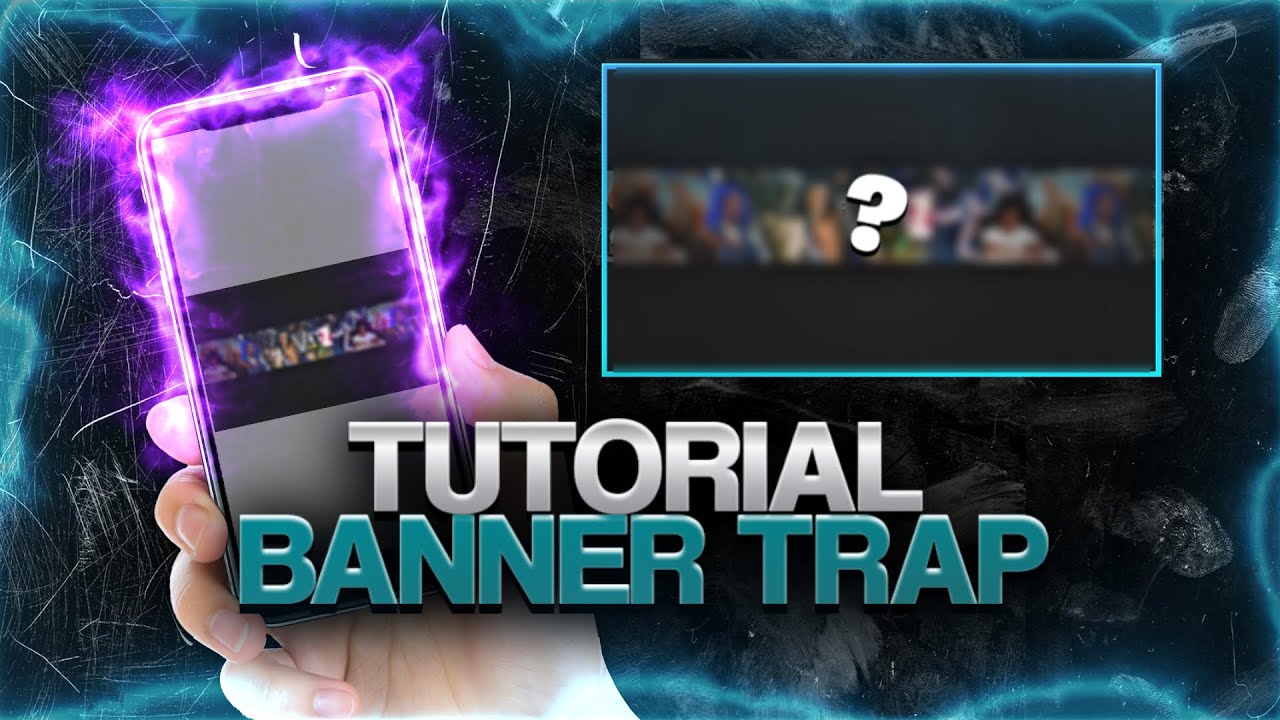 TUTORIAL BANNER TRAP (ESTILO O MEU) - YouTube