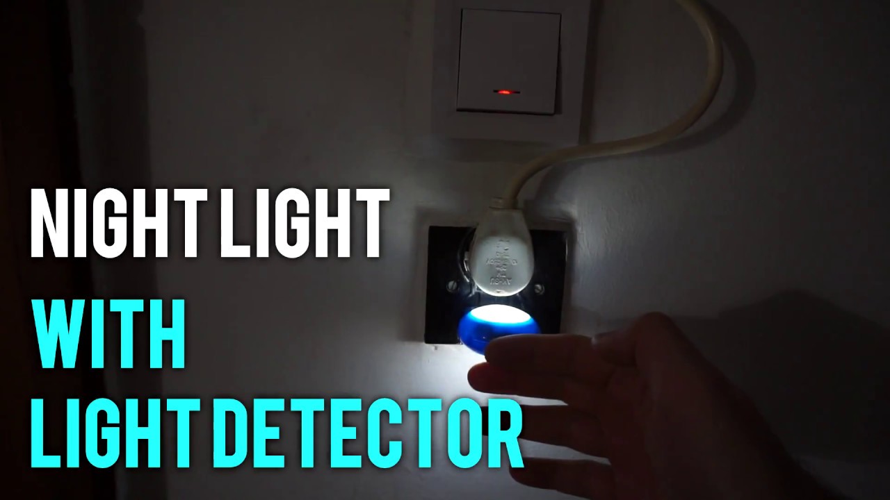 LED Night Lamp with Light Detector (Auto ON/OFF) - YouTube