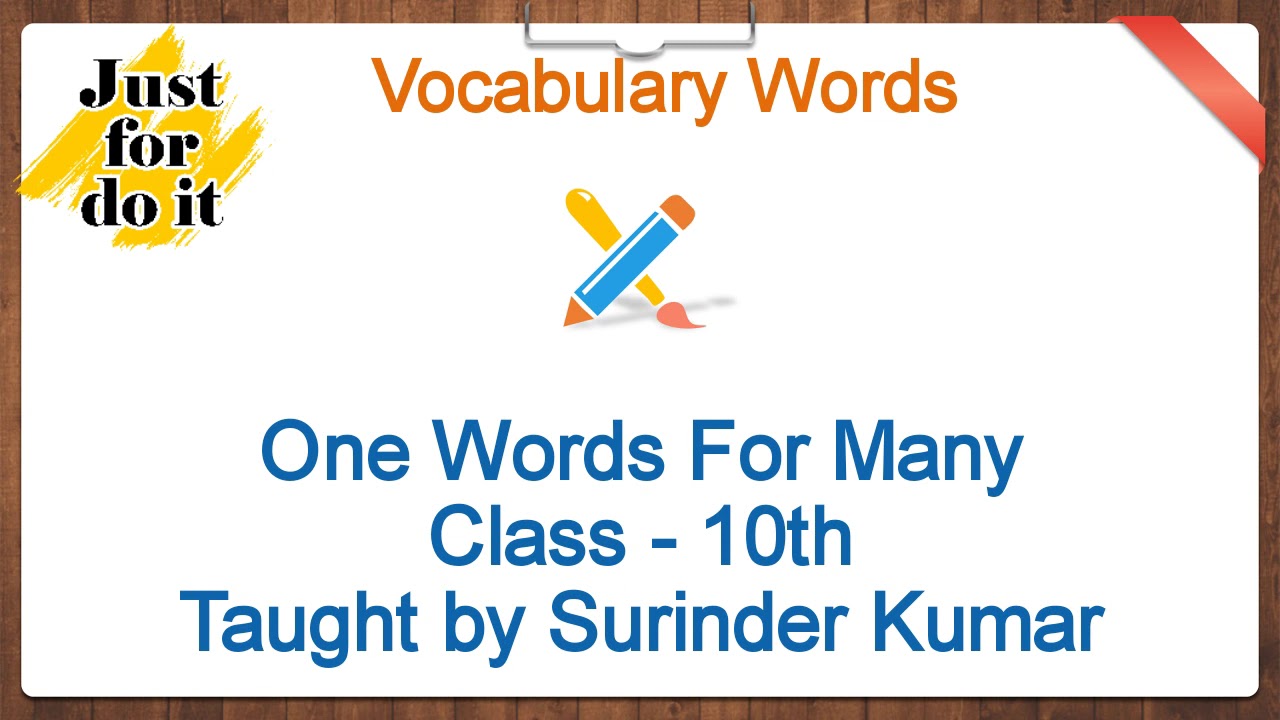One Words For Many vocabulary words for beginners class-10th PSEB and ...