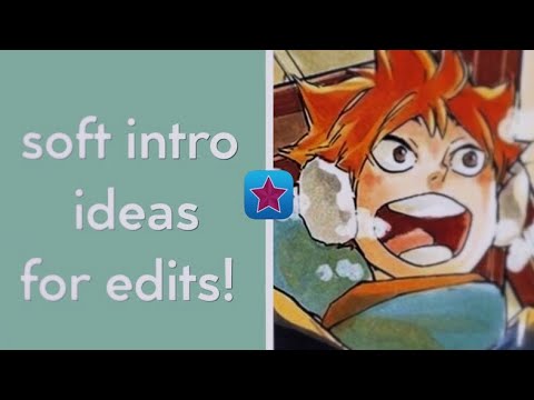 5 soft intro ideas for edits!||video star - YouTube