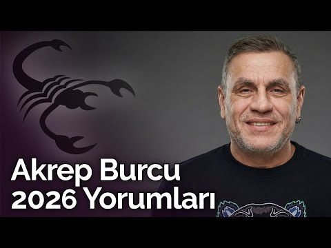 2026'da Akrep Burcunu Neler Bekliyor? | Oğuzhan Ceyhan