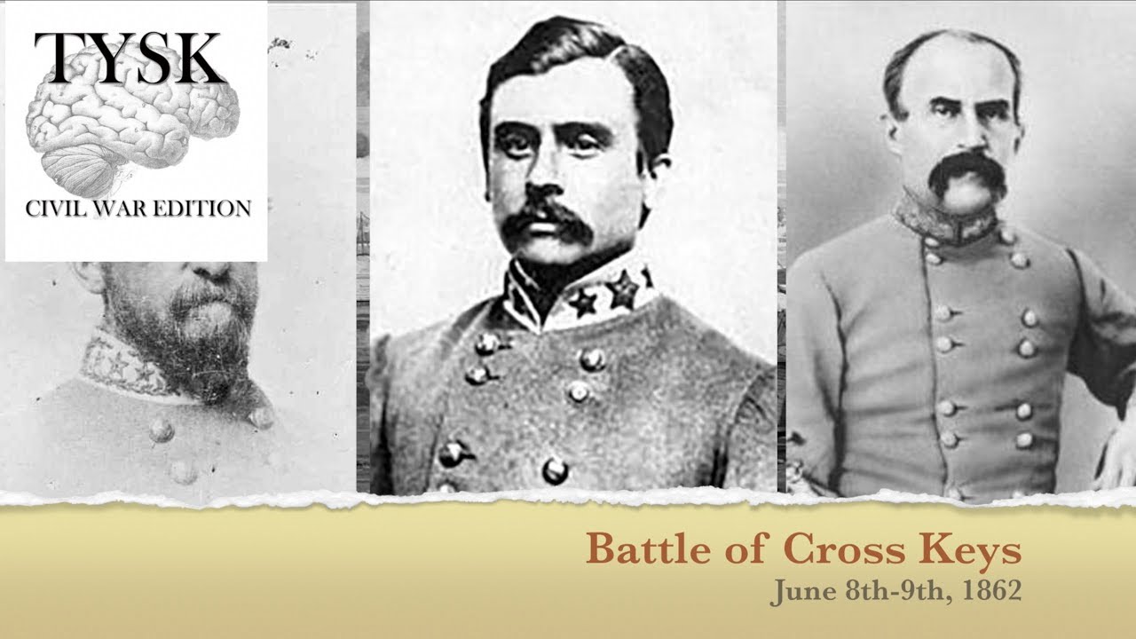 1862-34 Battle of Cross Keys June 8-9 1862 - YouTube