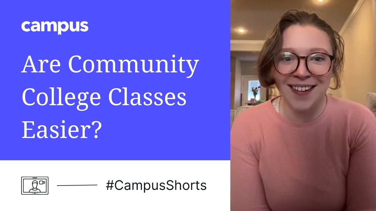 #CampusShorts: Are Community College Classes Easier? - YouTube