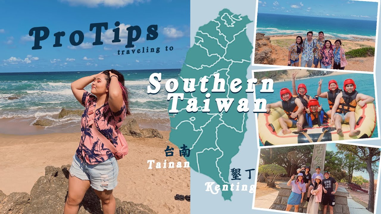 PRO TIPS WHEN TRAVELING TO SOUTHERN TAIWAN! - YouTube