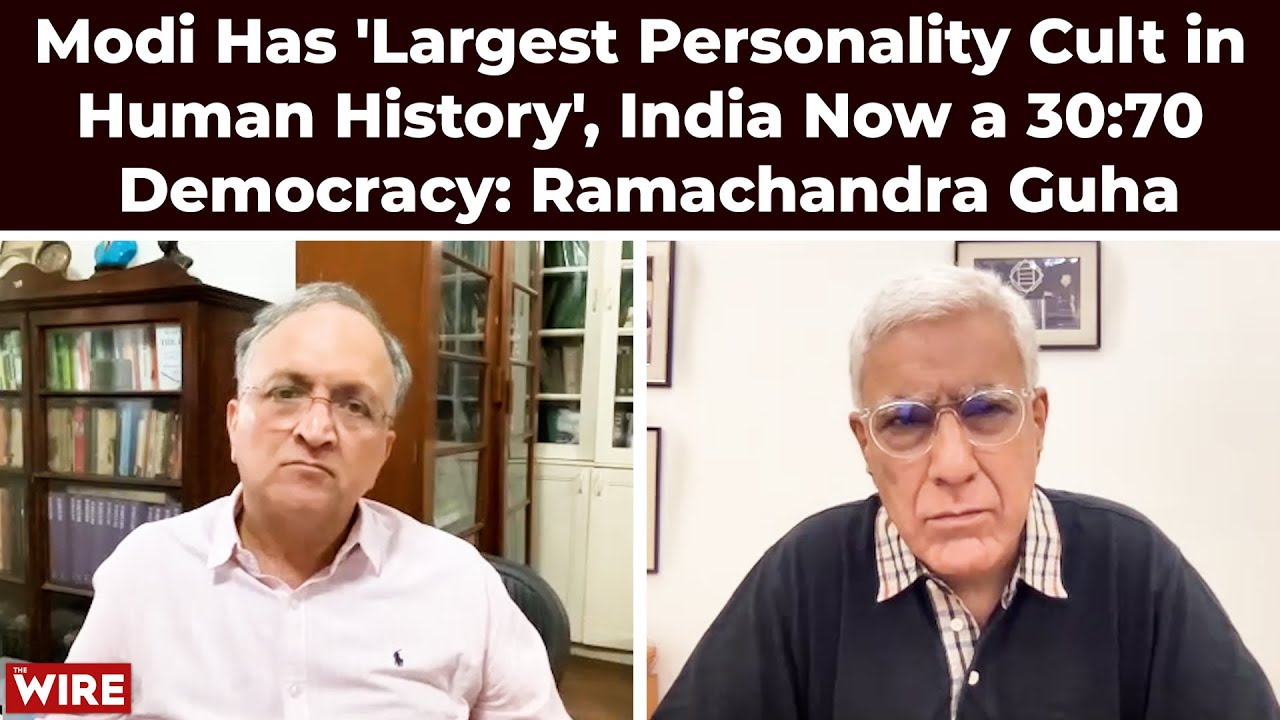 Modi Has 'Largest Personality Cult in Human History', India Now a 30:70 ...