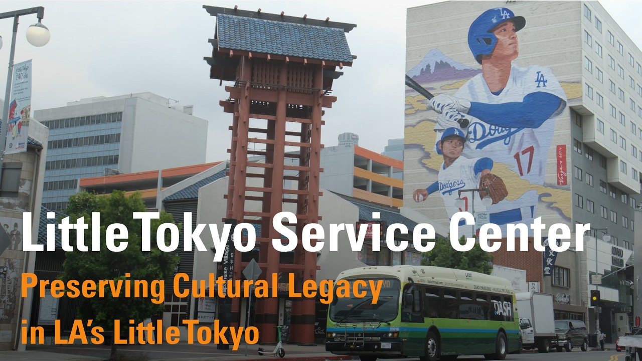 Preserving Little Tokyo: A Community Effort in Downtown Los Angeles ...