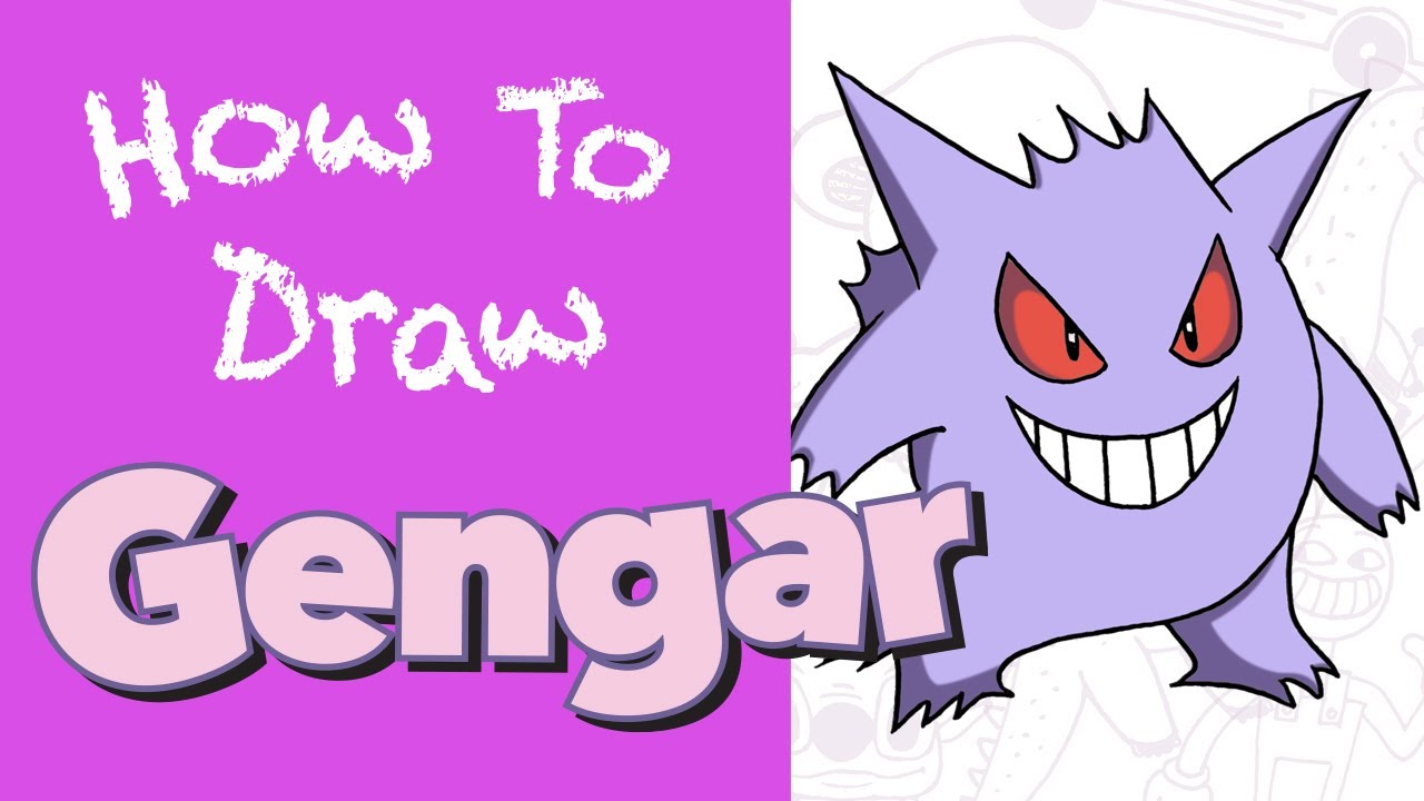 How To Draw Gengar from Pokemon | Easy For Kids And Toddlers Step By ...