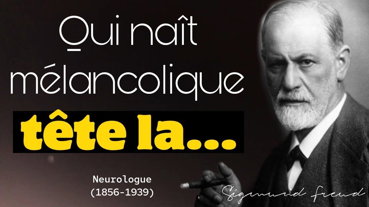 Sigmund Freud, ses plus sources citations - YouTube