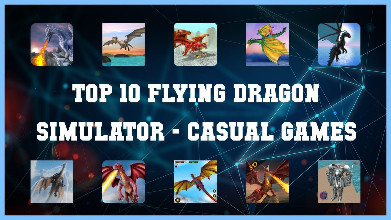 Top 10 Flying Dragon Simulator Android Games - YouTube