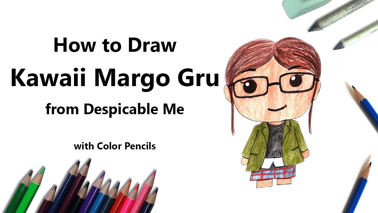 How to Draw Kawaii Margo Gru from Despicable Me Step by Step - very ...