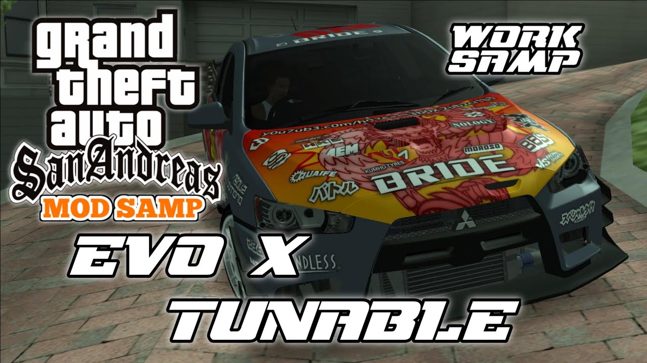 MOD MITSUBISHI LANCER EVO X TUNABLE || GTA SA || GTA SAMP || - YouTube