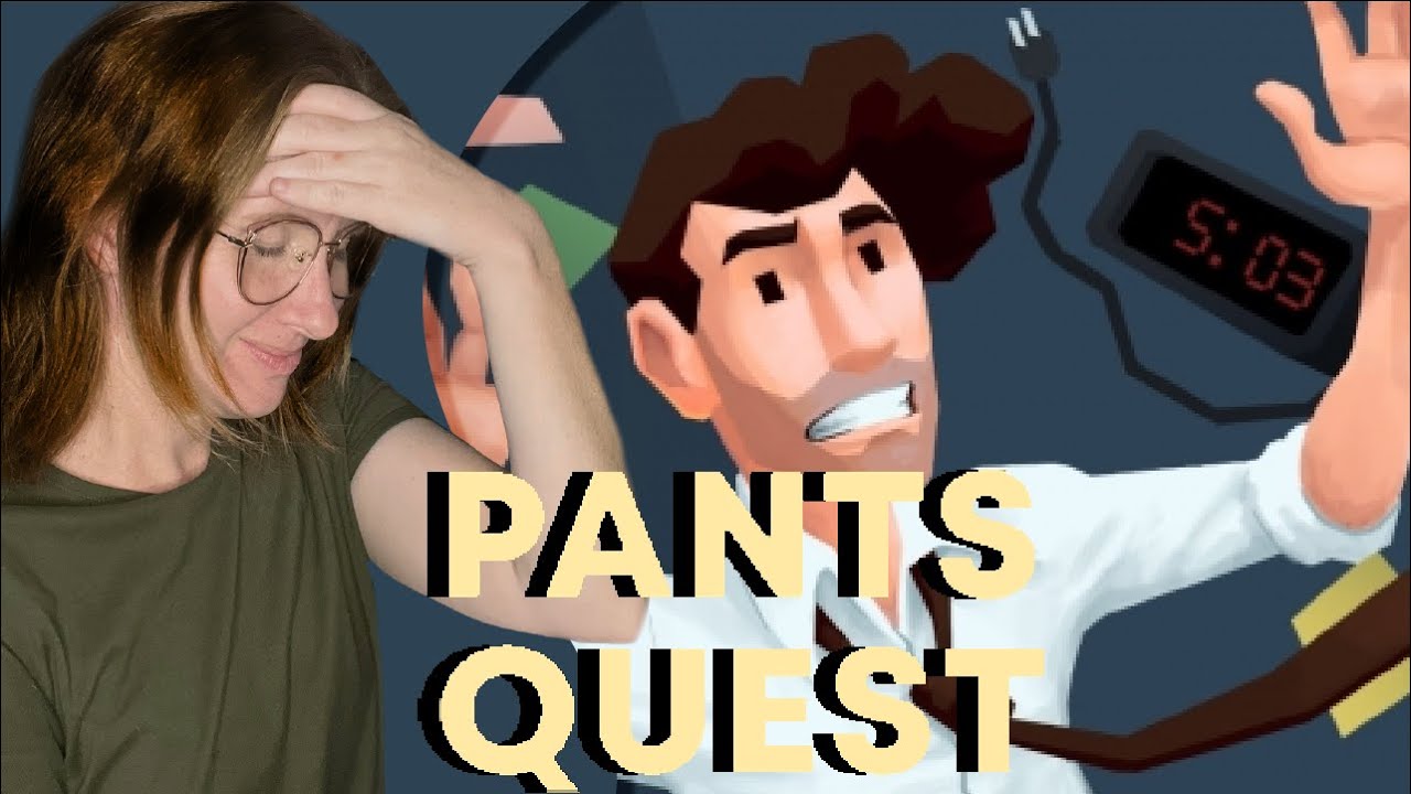 I Just NEED Pants! - Pants Quest Gameplay - YouTube