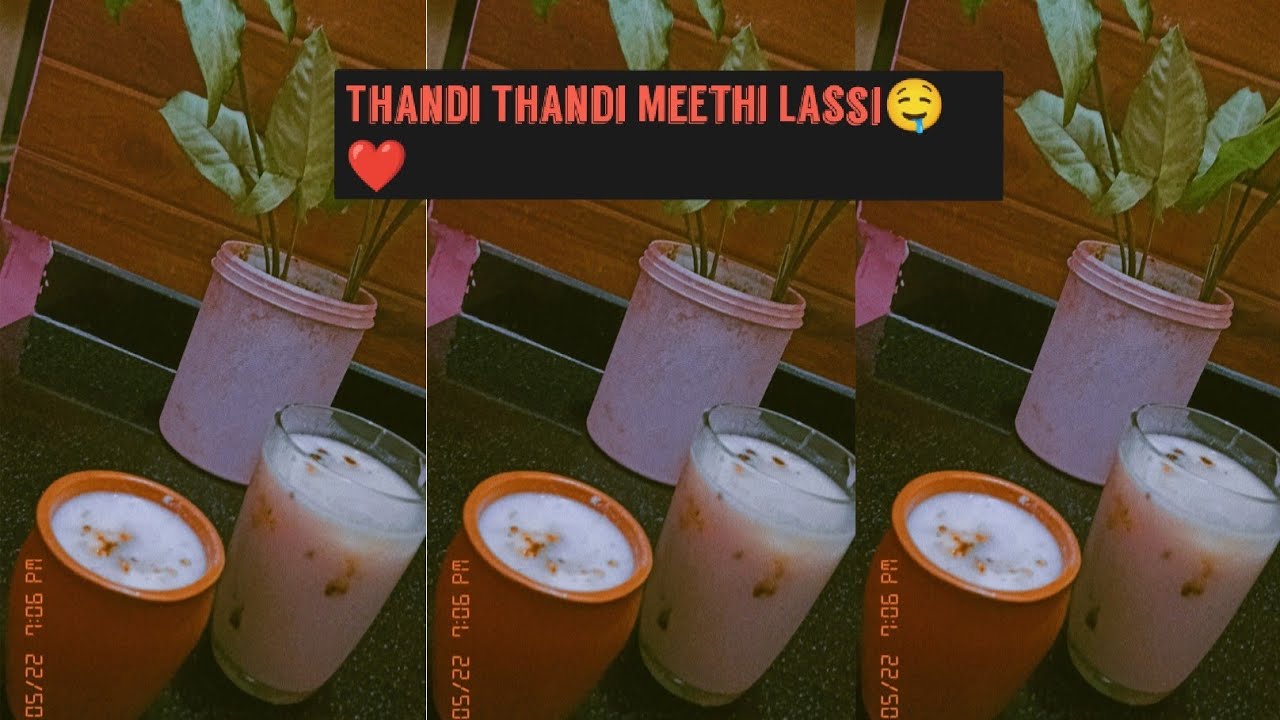 Thandi Thandi Meethi Lassi|MeethiLassi|Gud wali Lassi|Summer Drink # ...