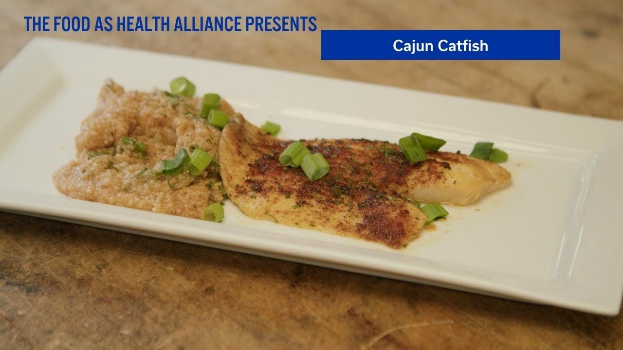 Heart Healthy Cajun Catfish and Grits - YouTube