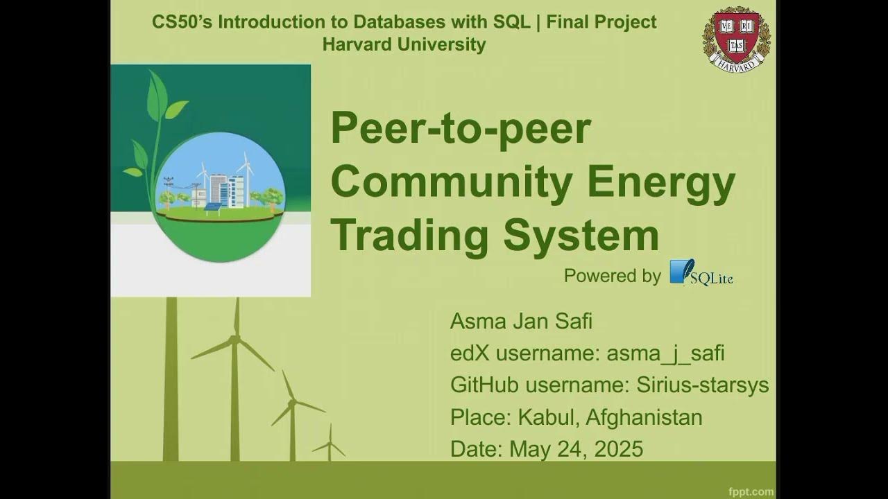 CS50 SQL Final Project | Peer-to-peer Community Energy Trading System ...