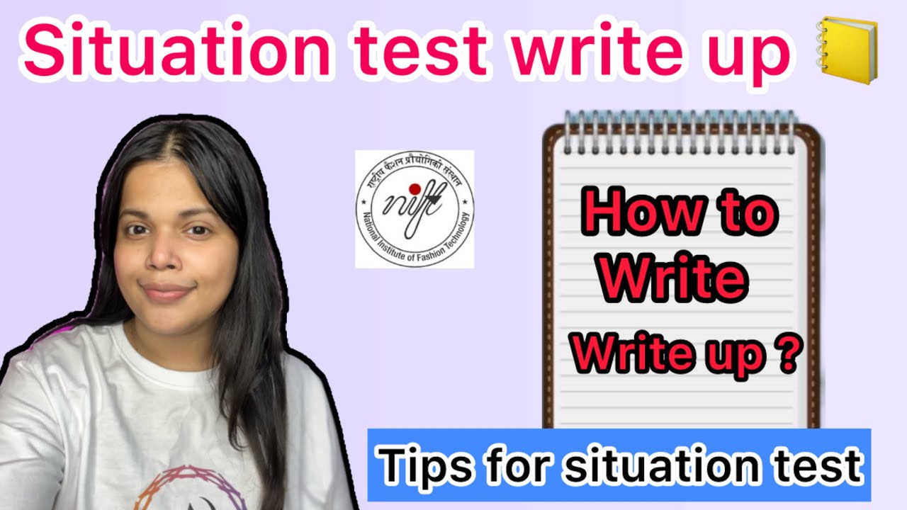 How to write situation test write up || situation test write up ||nift ...