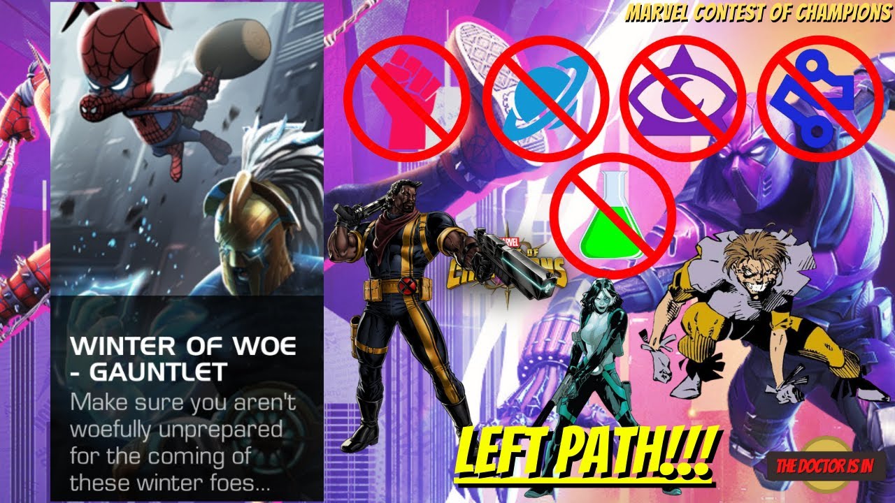 How to Beat and Complete The MCOC Winter of Woe Gauntlet With Only ...